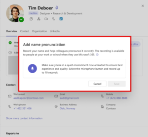 Record the pronunciation of your name on your Teams profile card > JD. Blog